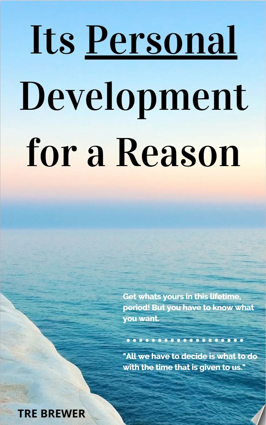 It's called Personal Development for a Reason Ebook