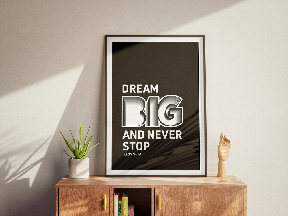 "Dream Big and Never Stop" – Printable Wall Art