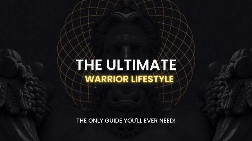 The Warrior Lifestyle Ebook + Free 6 Week Warrior Workout Plan