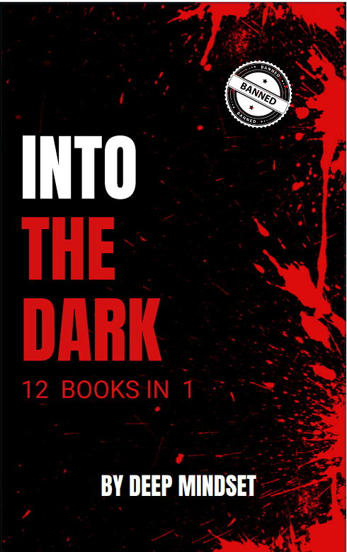 Into The Dark: A guide to master psychology and manipulation (12 books ...