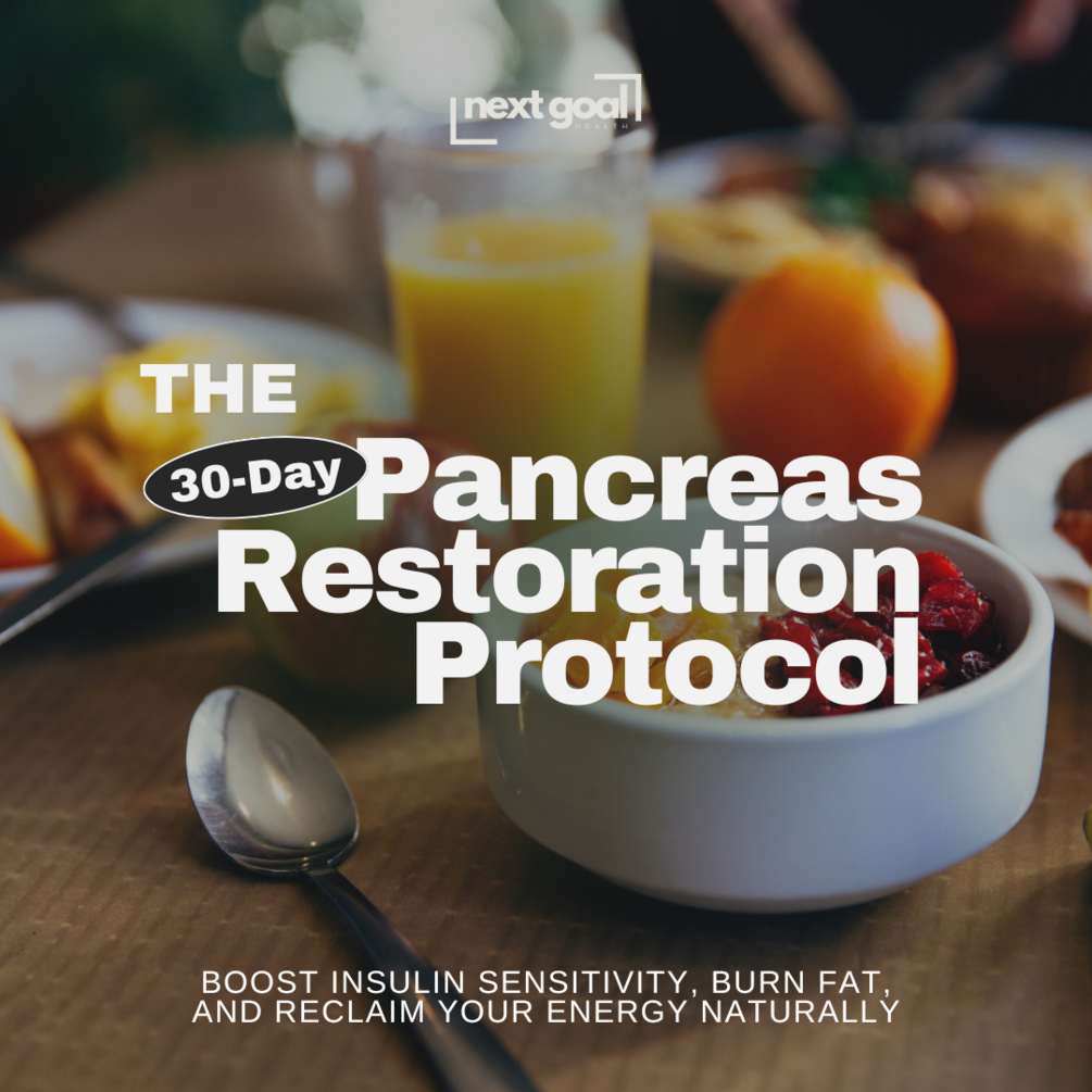 The 30-Day Pancreas Restoration Protocol - Reset Your Blood Sugar, Burn Fat, and Reclaim Your ...