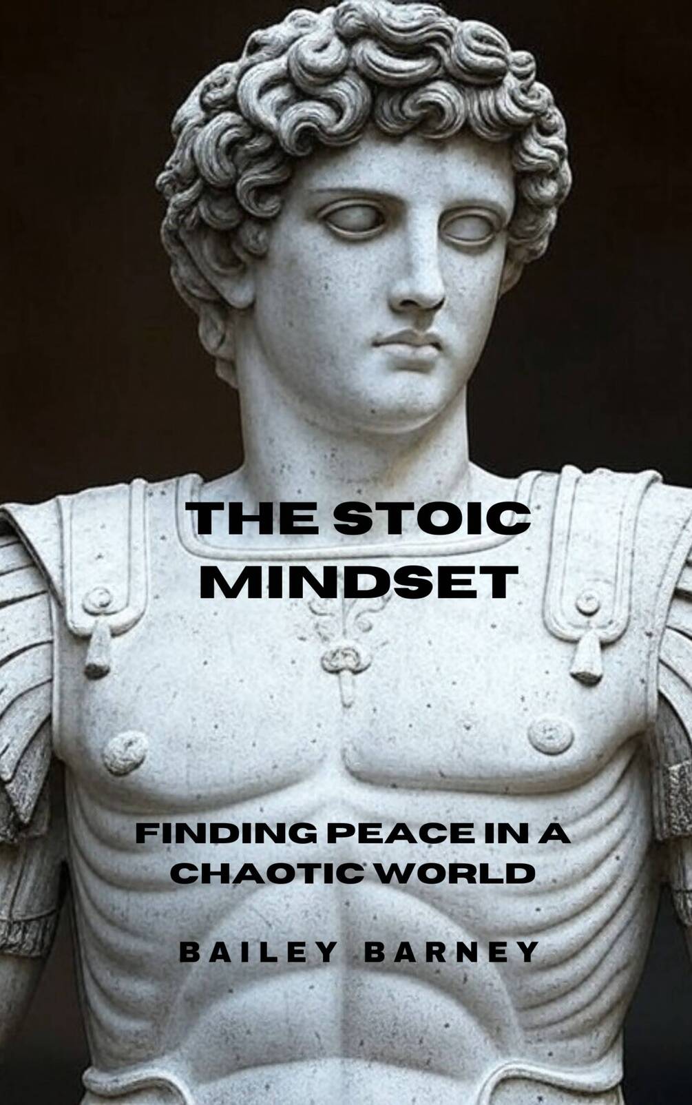 The Stoic Mindset.