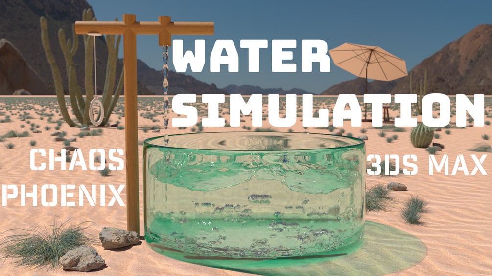 Easy Water Simulation in 3ds Max with Chaos Phoenix | Beginner Tutorial