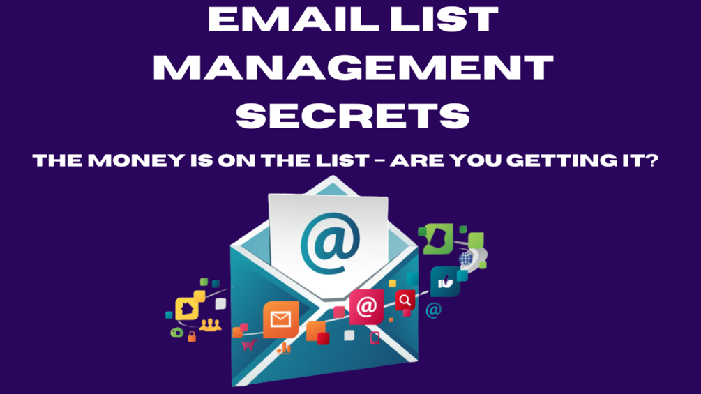 Email List Management Secrets. e-book
