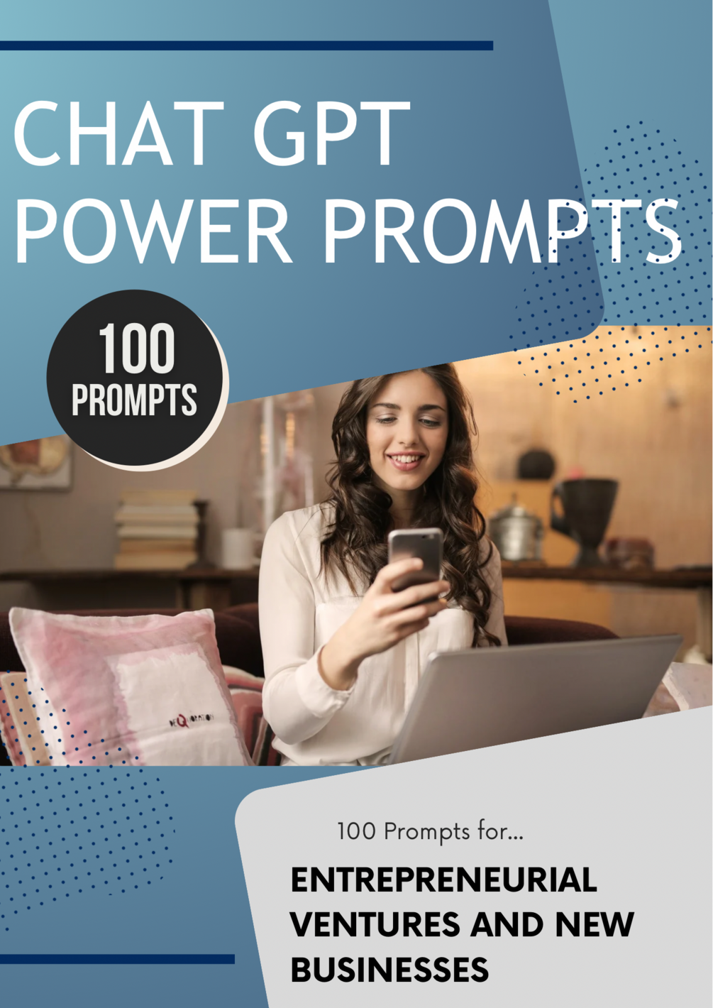 100 CHAT GPT Power Prompts