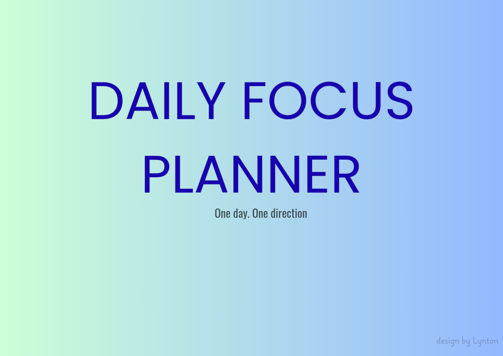 DAILY FOCUS PLANNER
