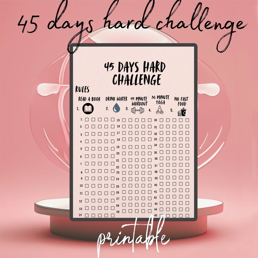 45 Days Hard Challenge | Printable Habit Tracker