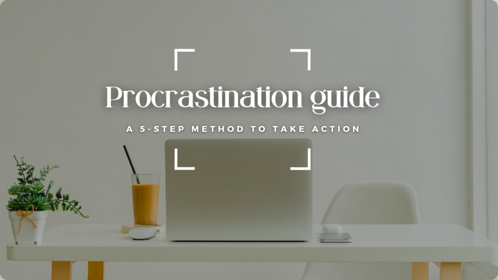 Procrastination guide
