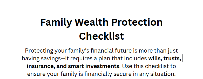 Family Wealth Protection Checklist