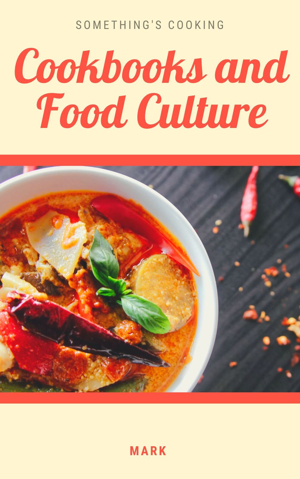 Exploring Cookbooks and Food Culture- E-book