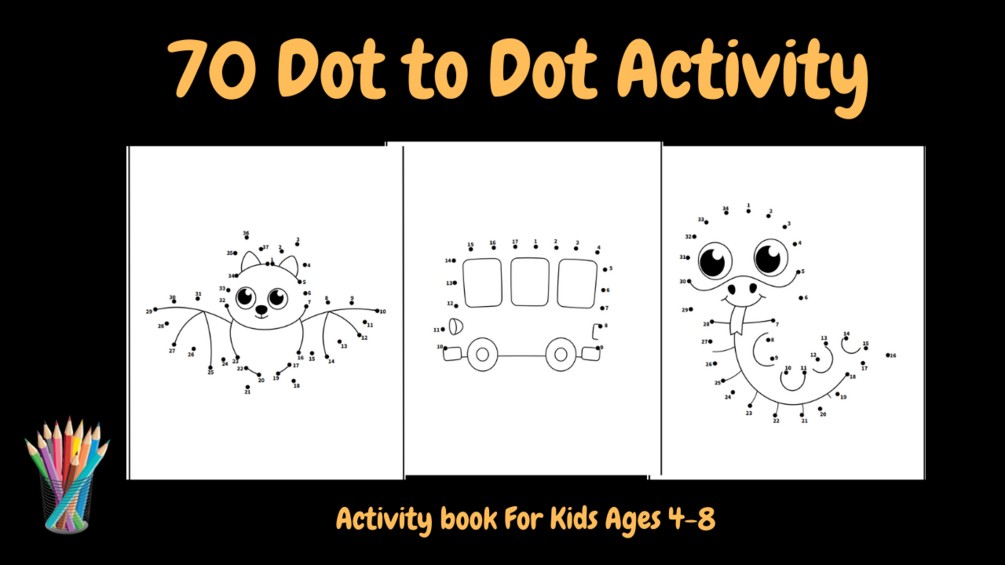 🎉 70 Dot-to-Dot Activities for Kids Ages 4-8! 🎉