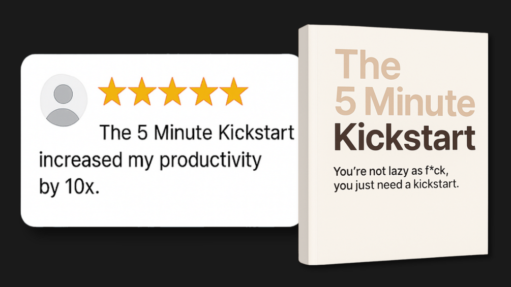 The 5 Minute Kickstart