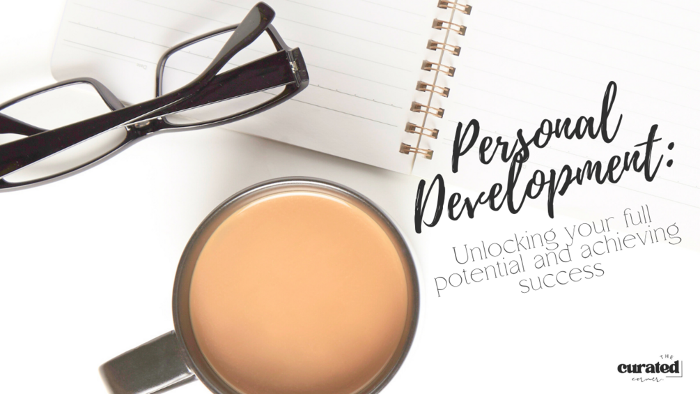 Personal Development: Unlocking Your Full Potential and Achieving Success Ebook | Self Help Ebook