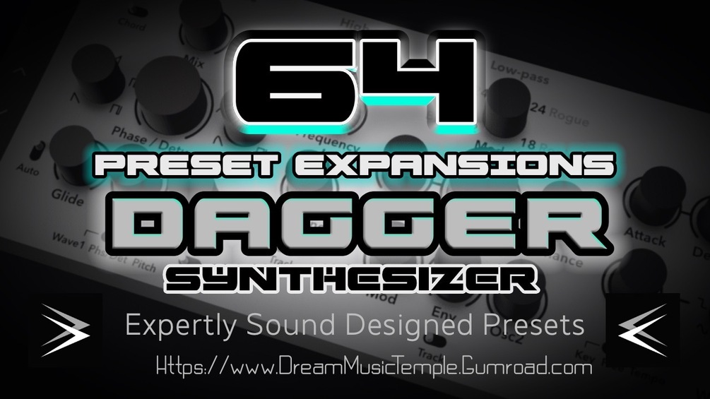 64 Dagger Synth Presets
