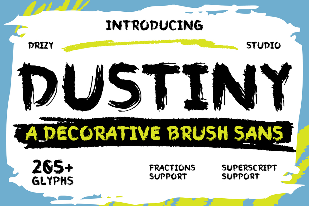 Dustiny – Decorative Brush Sans Serif Font