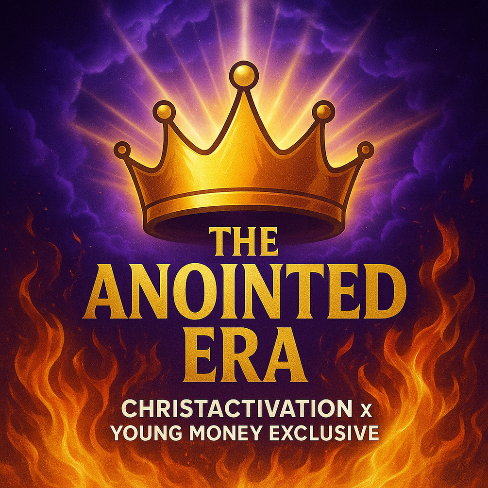 THE ANOINTED ERA ChristActivation x Young Money Exclusive $22 Digital ...