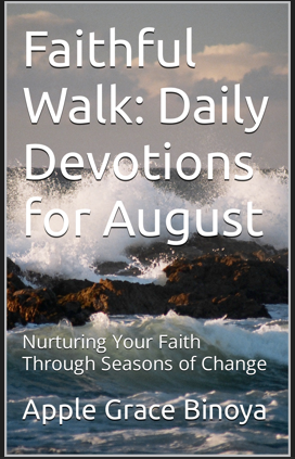 Faithful Walk: Daily Devotions for August