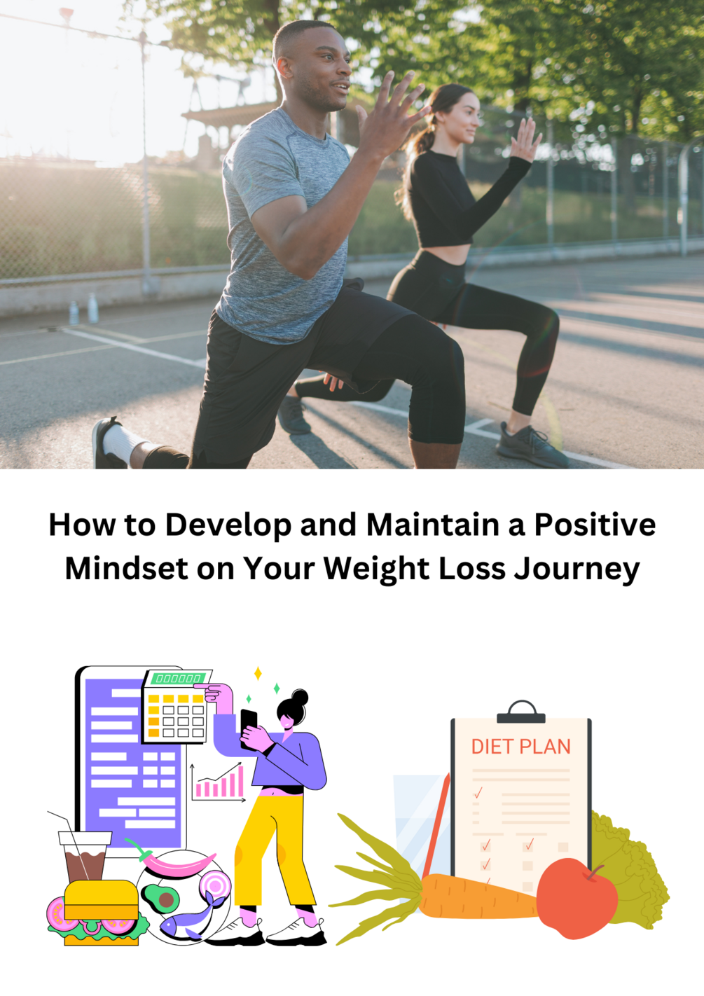 Guide on how to develop and maintain a positive mindset on your weight ...