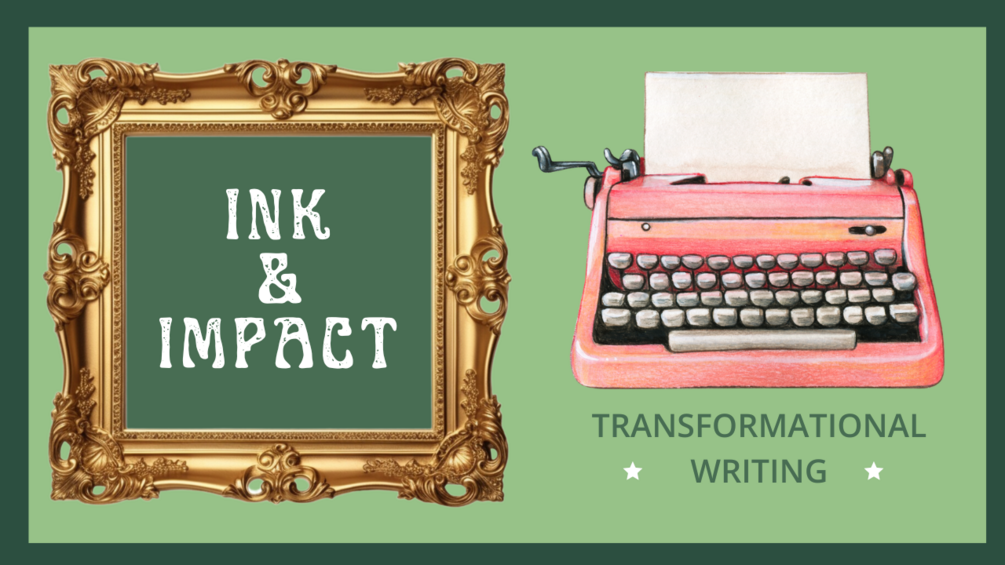 Ink & Impact - Transformational Daily Writing Prompts