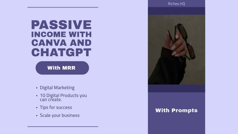 Passive Profit With Canva & ChatGPT with MRR