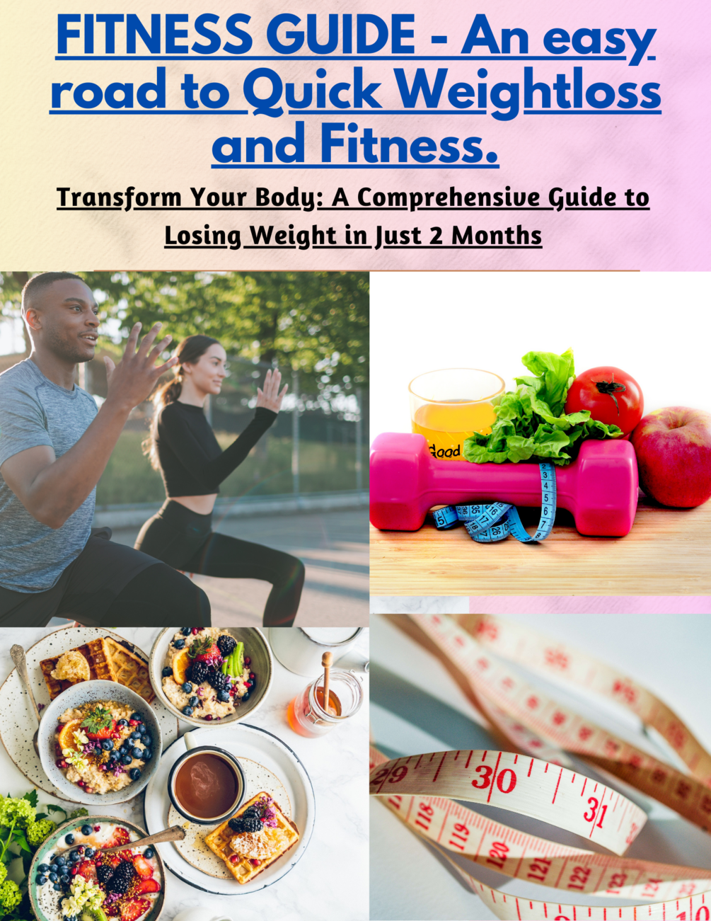 FITNESS GUIDE: QUICK WEIGHTLOSS PLAN