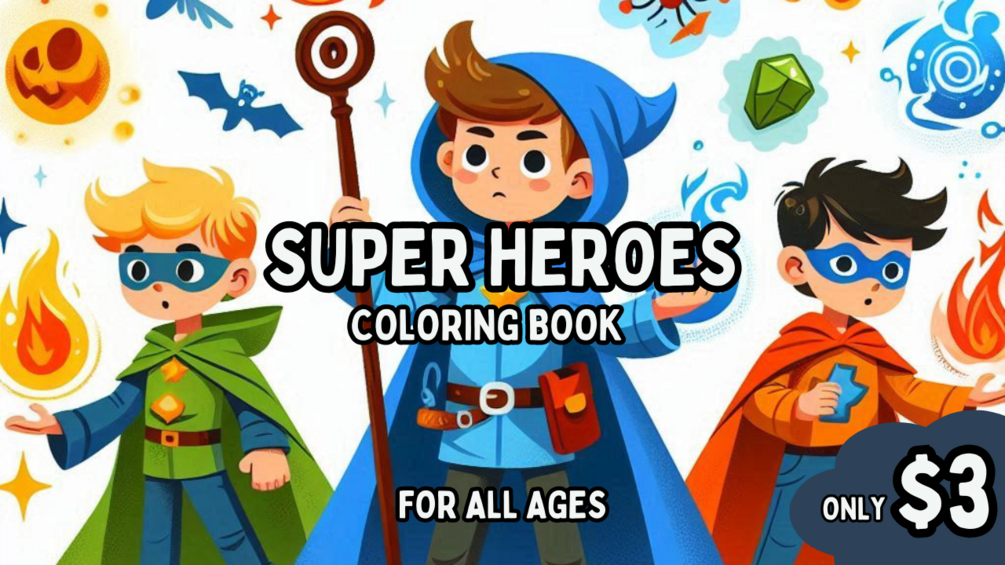 Super Heroes Coloring Book - Only $3 (15 Pages)