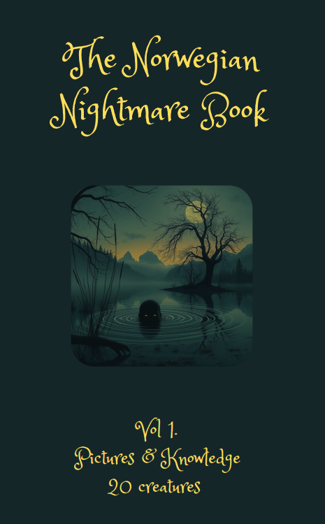 The Norwegian Nightmare book (Vol. 1)