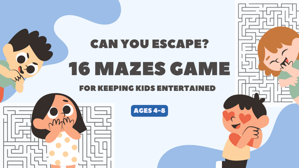 16 Original Mazes For Kids (Ages 4-8)