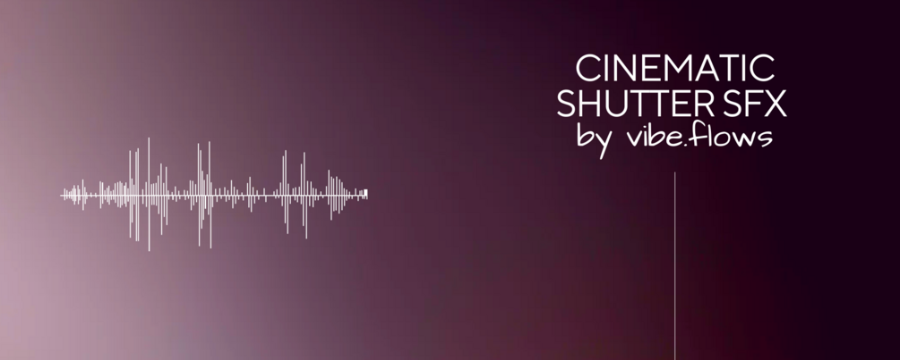 Cinematic Shutter Sound Effects