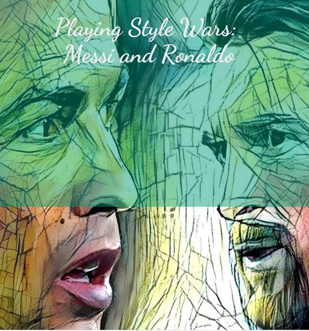 Playing Style Wars: Messi and Ronaldo