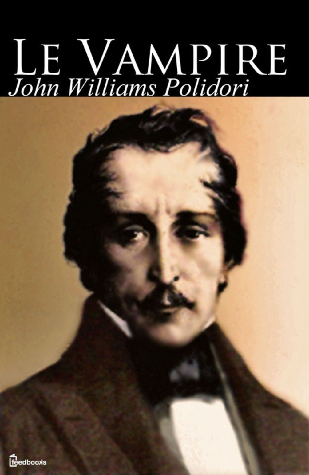 Le Vampire - John Williams Polidori