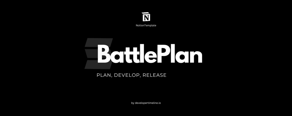 BattlePlan - Notion Template for Developers with Tight Deadlines