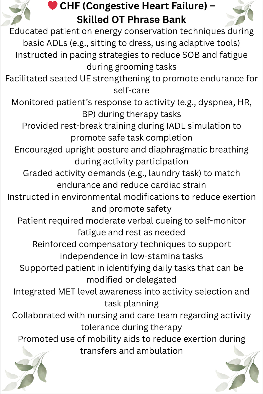 Skilled OT Phrase Bank: CHF (Congestive Heart Failure)