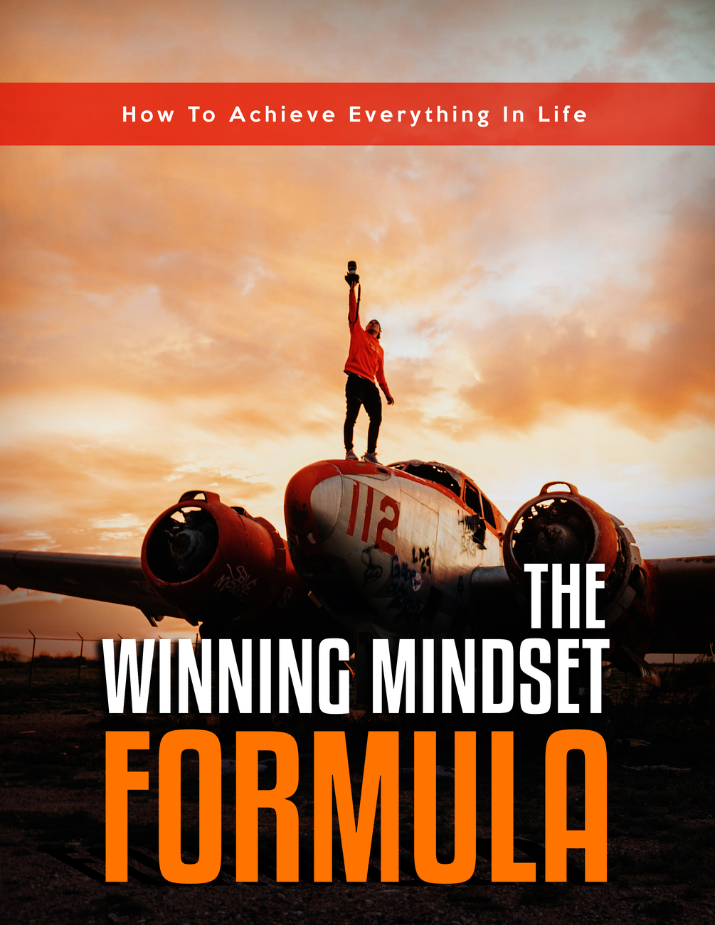 The Winning Mindset Formula