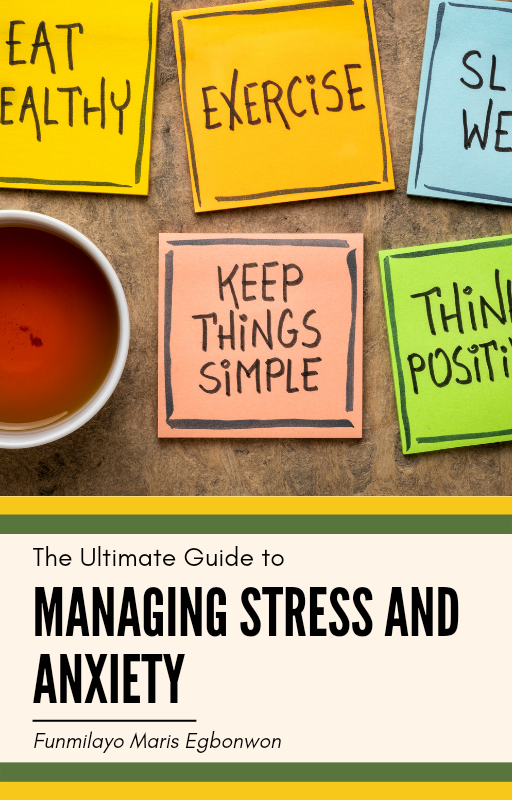 Managing Stress and Anxiety