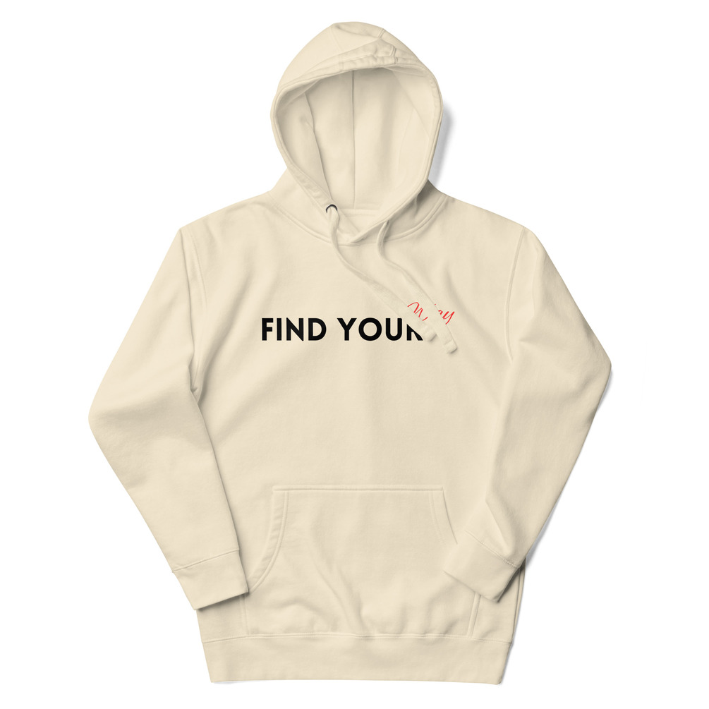 Find Your Way Design Hoodie For Girls and Boys