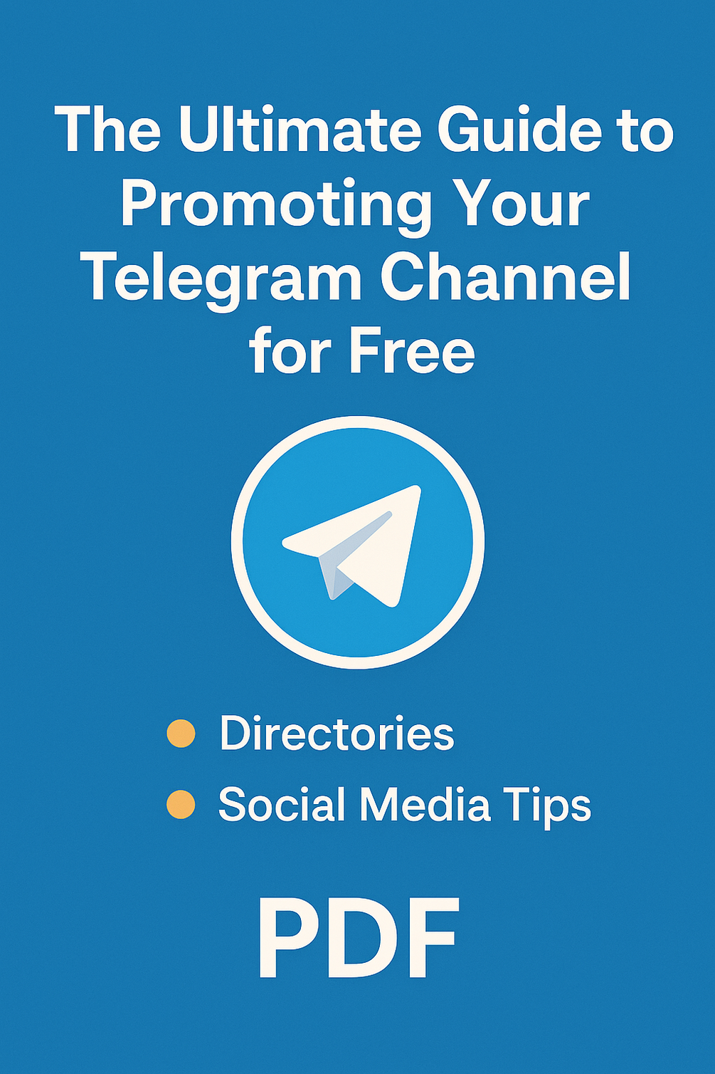 📘 Ultimate List of Free Telegram Promotion Sites – PDF Guide