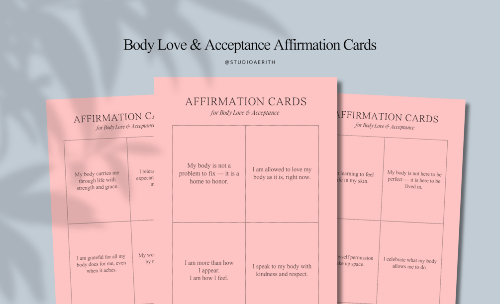 Body Love & Acceptance Affirmation Cards