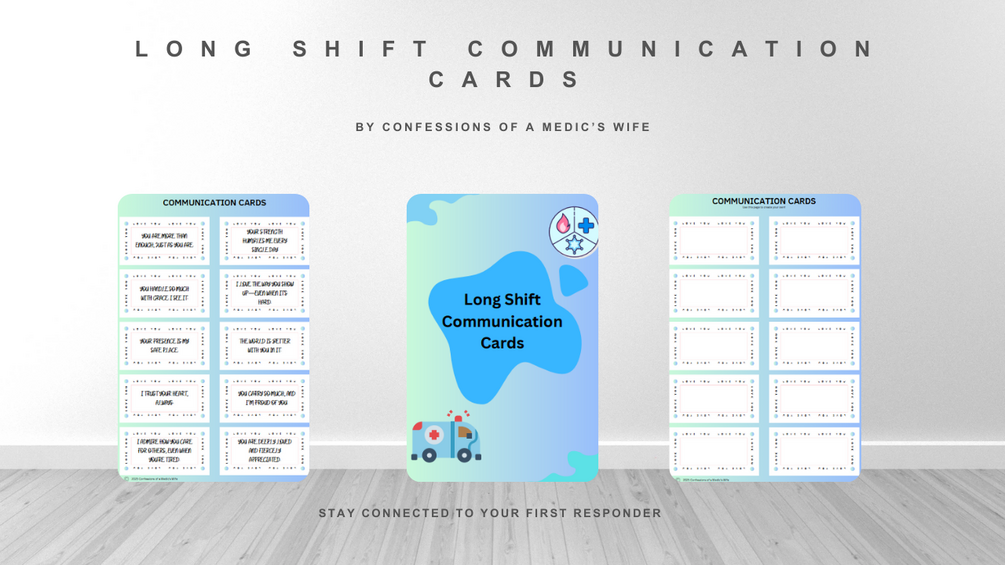 Long Shift Communication Cards
