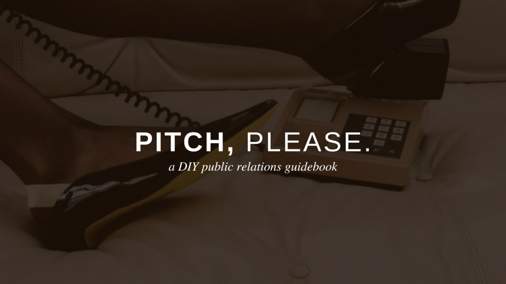 Pitch, Please - DIY Guidebook