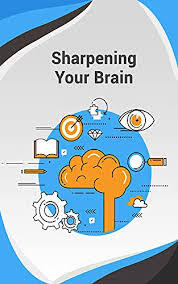 Sharpening-Your-Brain