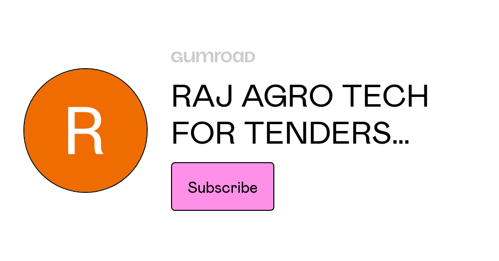 RAJ AGRO TECH FOR TENDERS R.A.T TENDERS