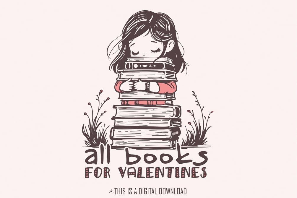 All Books for Valentines PNG, Sublimation Design, Valentines Day PNG ...