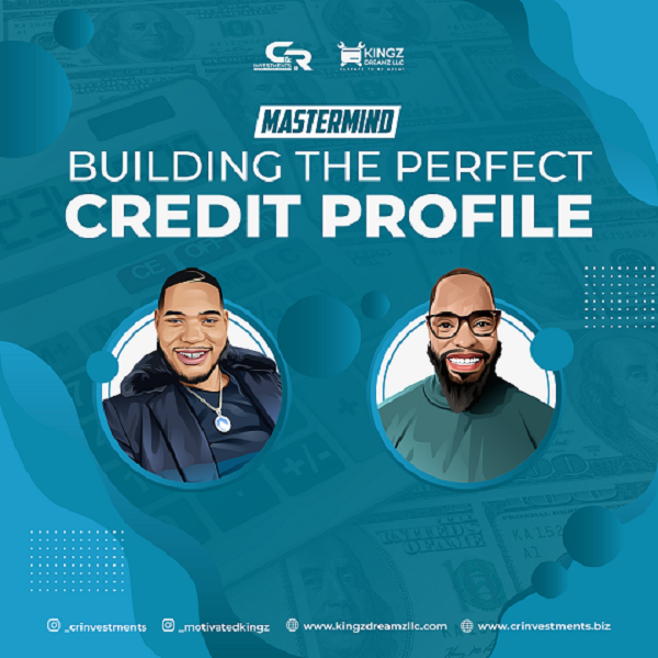 Building The Perfect Credit Profile
