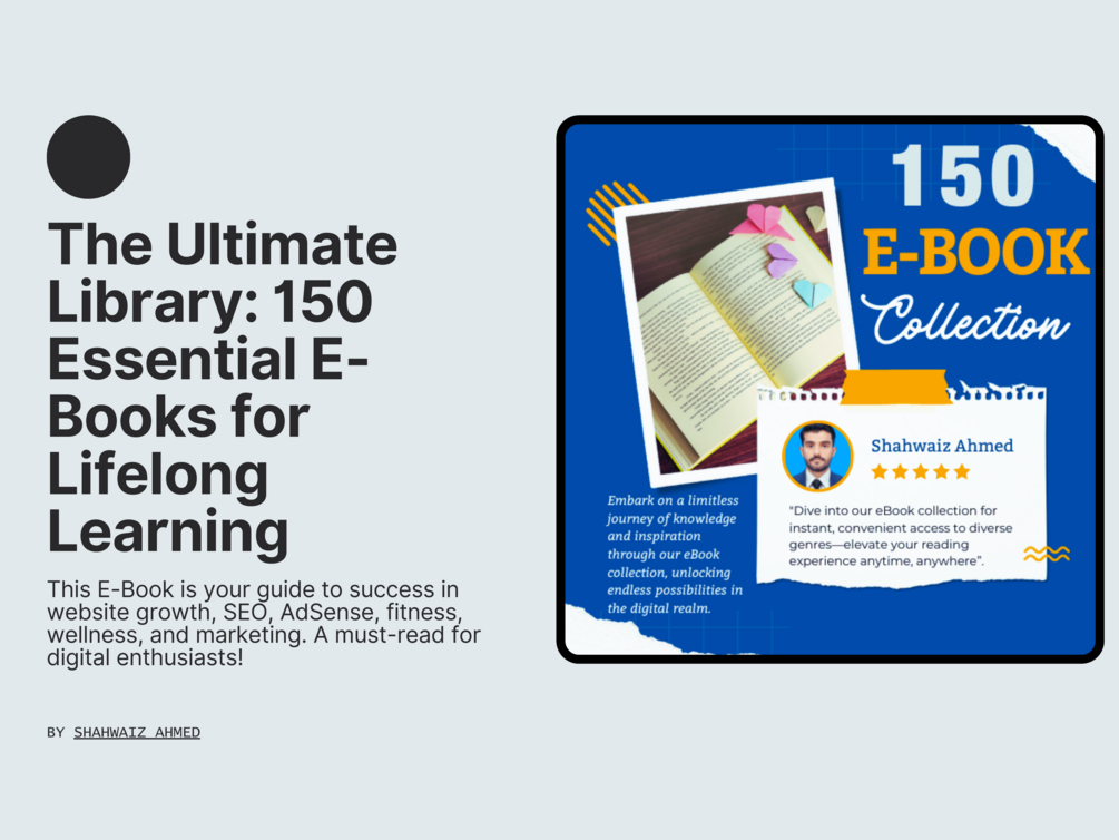 The Ultimate Library: 150 Essential E-Books for Lifelong Learning