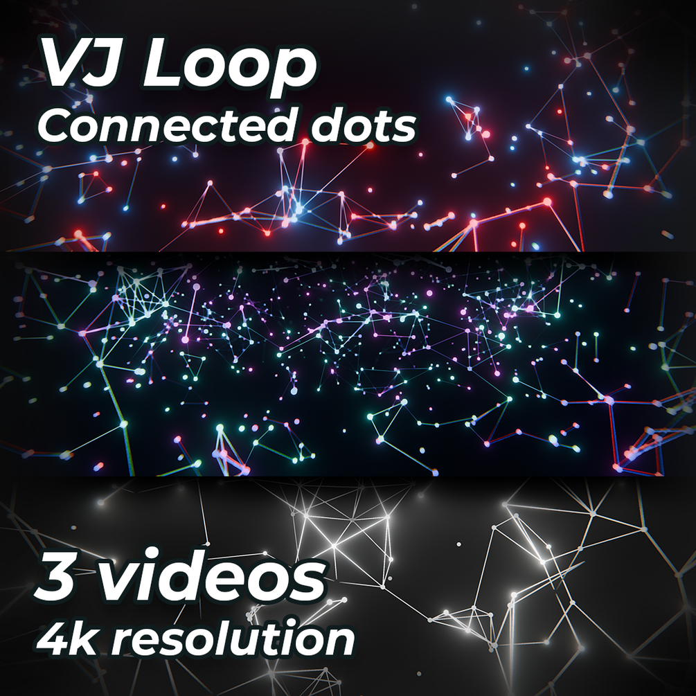 VJ Loop - Connected dots - 3 videos 4k resolution