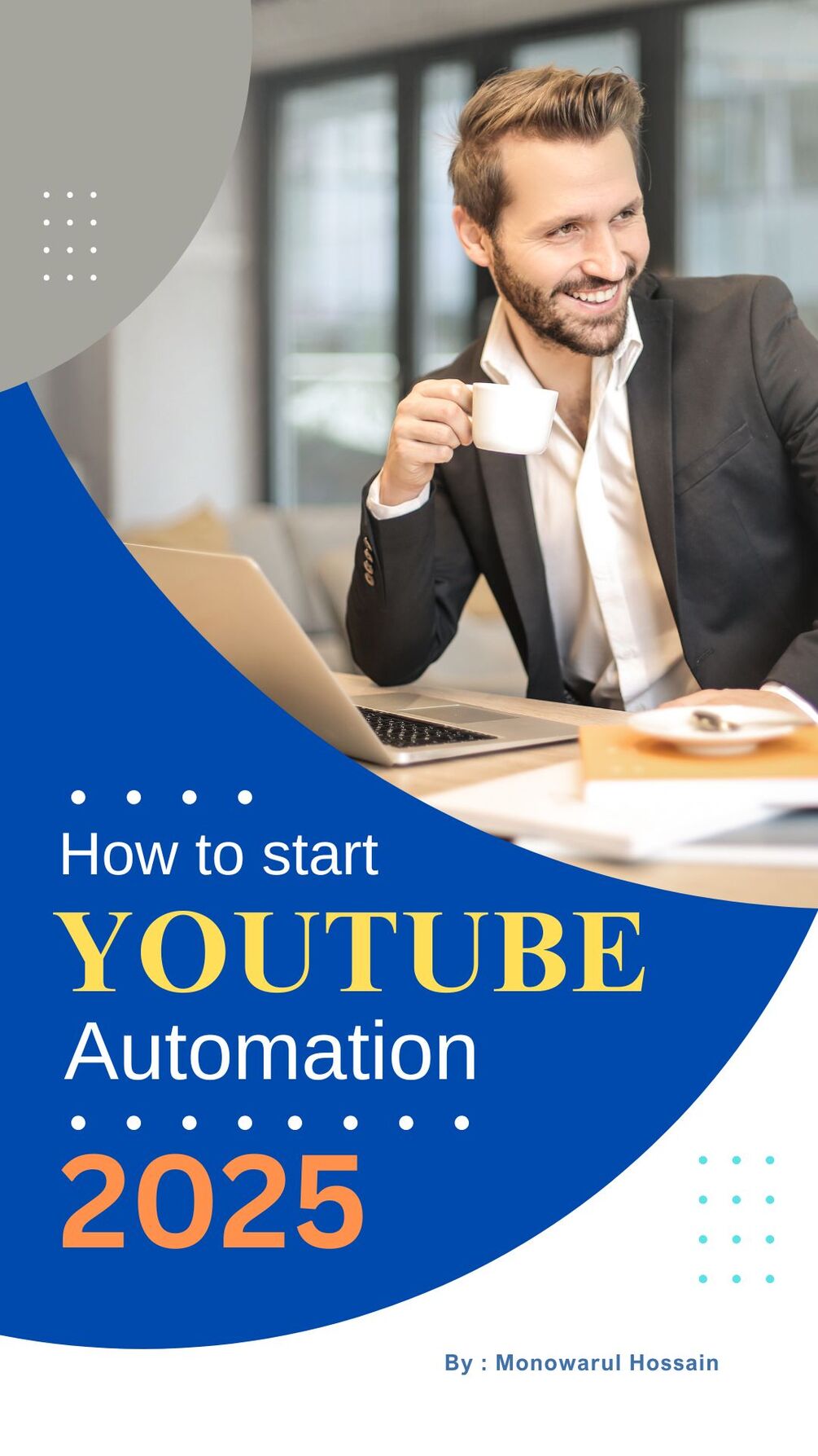 How to Start YouTube Automation 2025