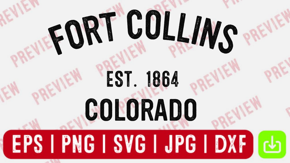 Vintage Fort Collins City Colorado Est 1864 Souvenir SVG EPS DXF PNG ...