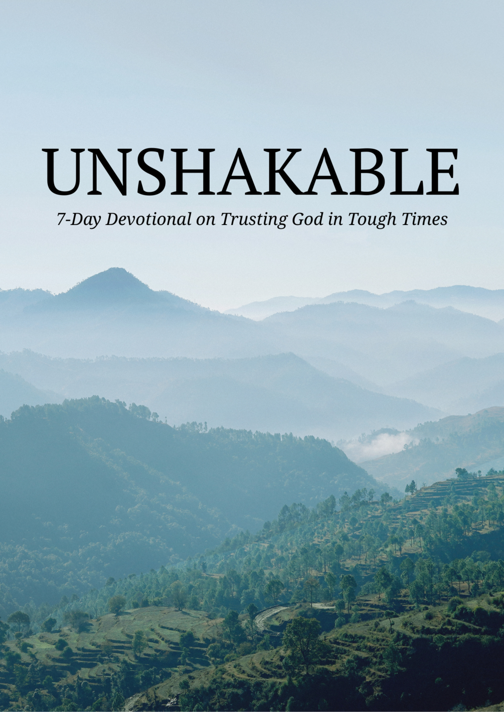 Unshakeable: 7-Day Devotional on Trusting God in Tough Times