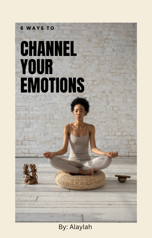 6 ways to channel your emotions